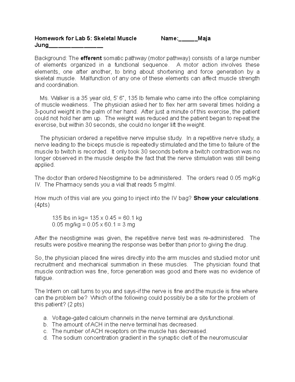 Lab 6 Homework Fall 2022 - Homework for Lab 5: Skeletal Muscle Name ...