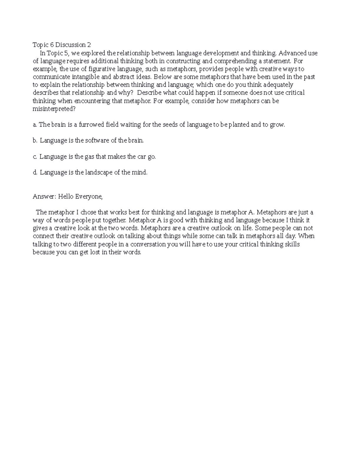 Topic 6 Dicussion 2 - Discussion - Topic 6 Discussion 2 In Topic 5, we ...