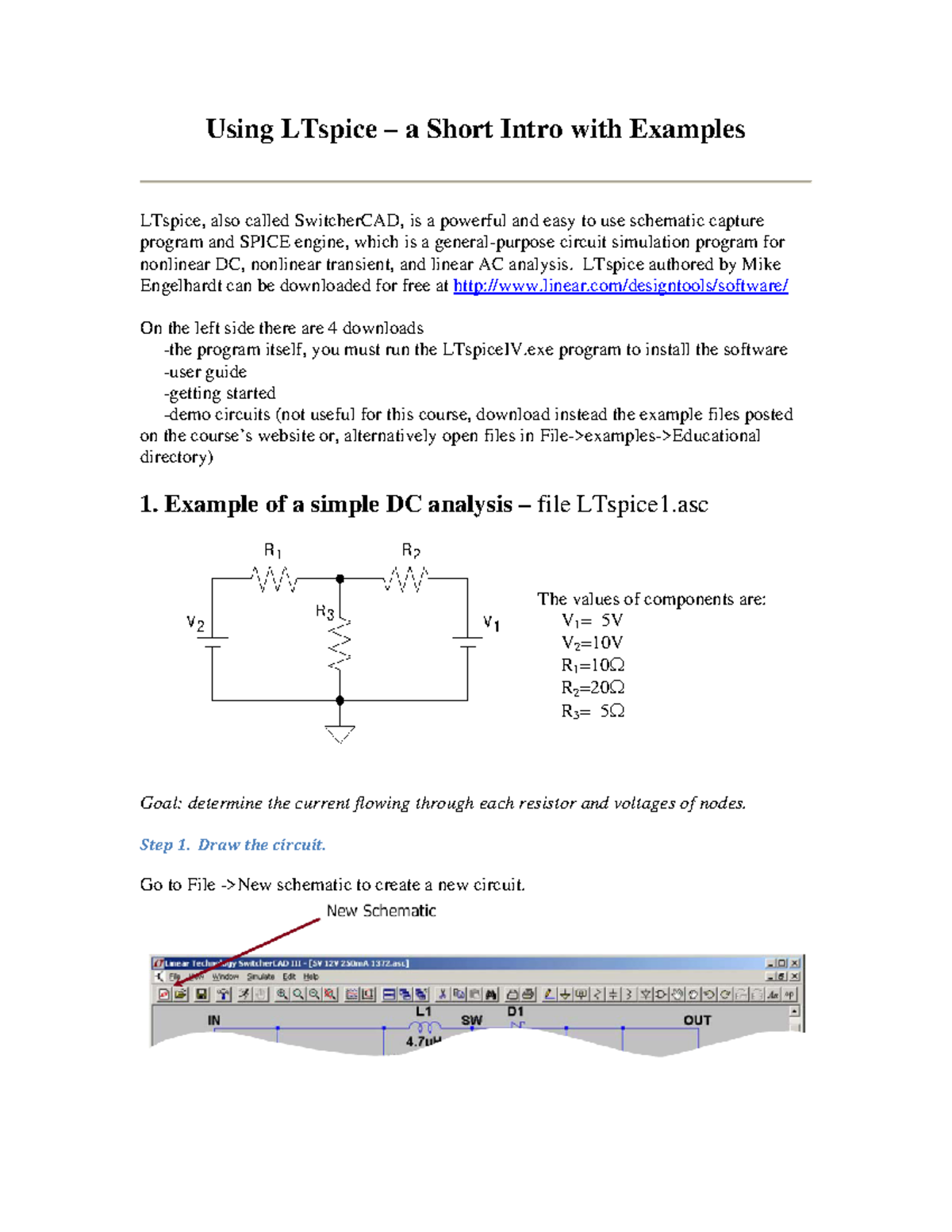 Longer Intro - Lab - Using LTspice – a Short Intro with Examples LTspice, also called ...