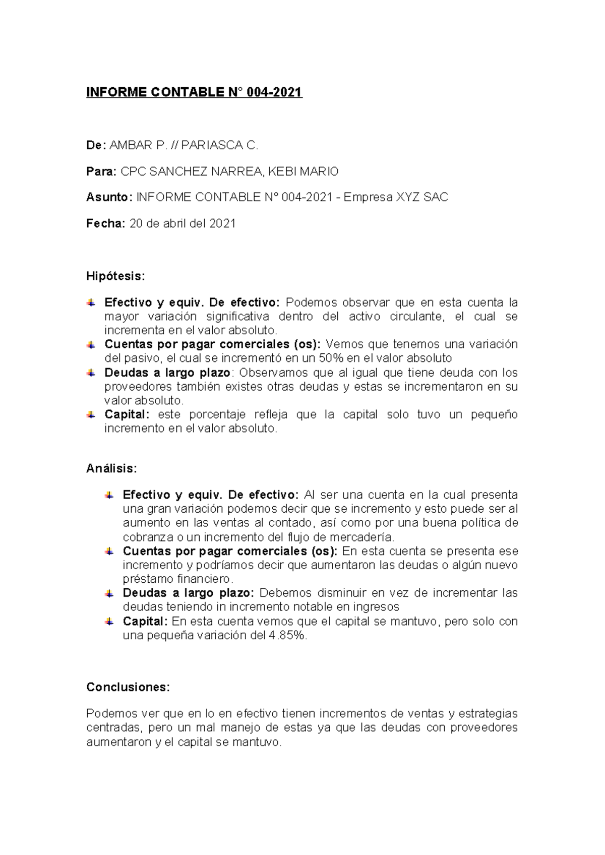Informe Contable Nª004 - INFORME CONTABLE N° 004- De: AMBAR P. // PARIASCA C. Para: CPC SANCHEZ ...