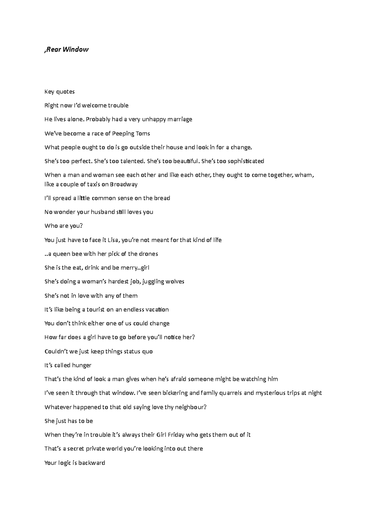 Rear Window Quotes - ,Rear Window Key quotes Right now I’d welcome ...