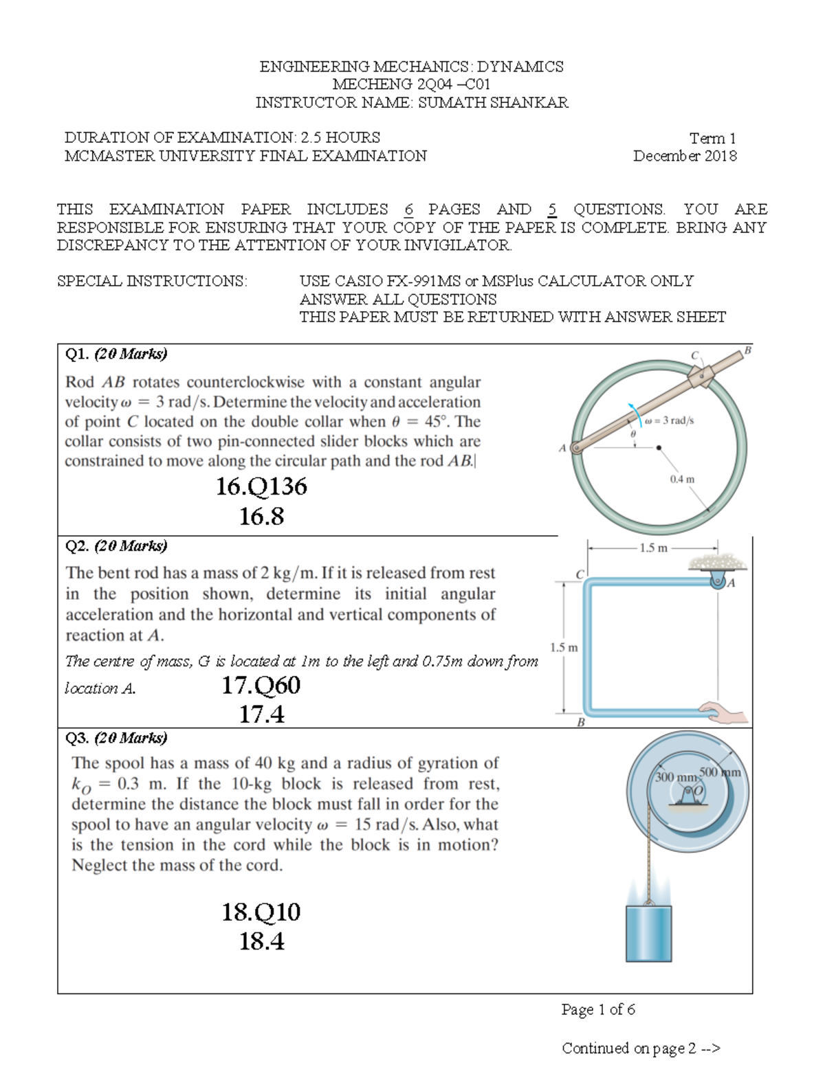 Final Exam 2020, questions - ENGINEERING MECHANICS: DYNAMICS MECHENG 2Q04 –C INSTRUCTOR NAME ...