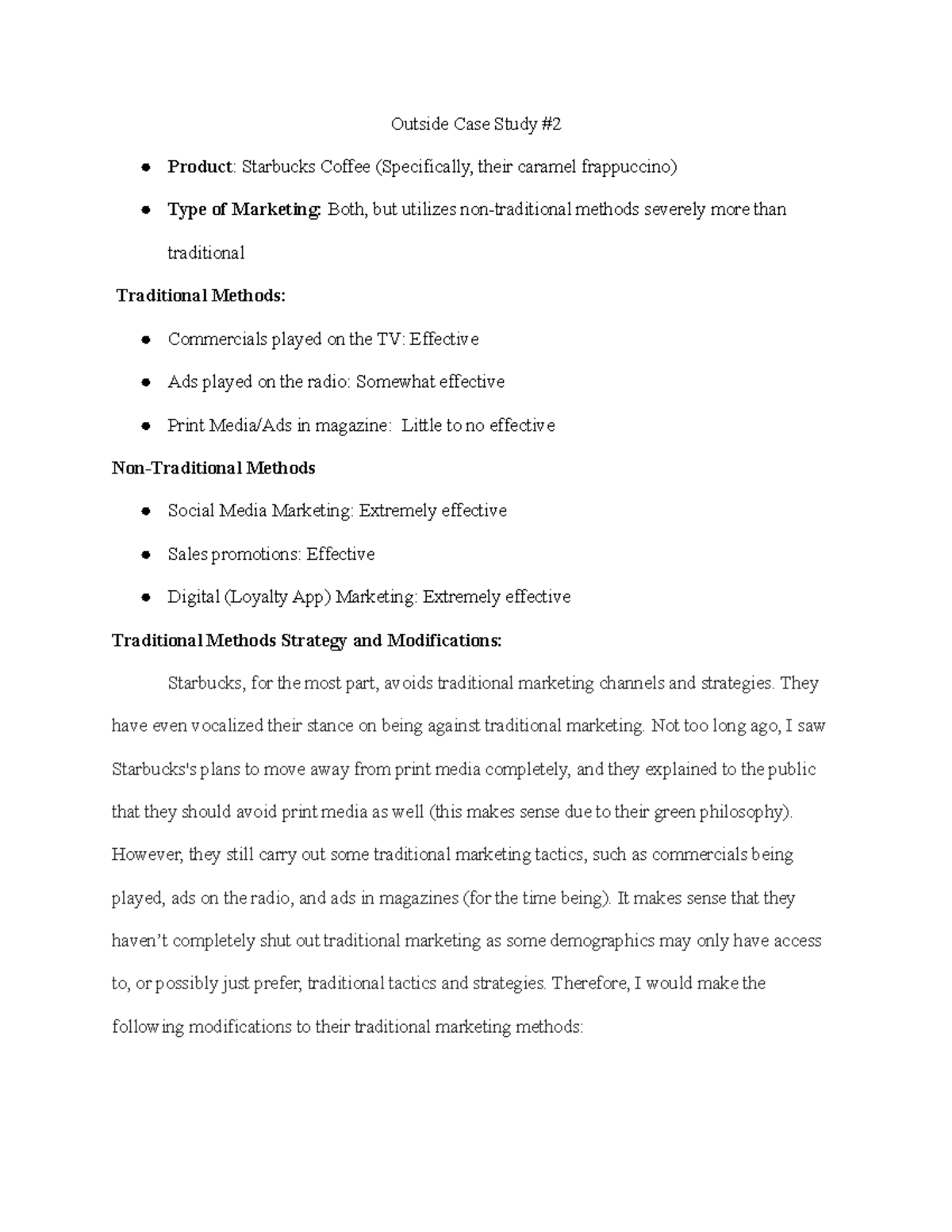 Outside Case Study #2 - ... - Outside Case Study # Product: Starbucks ...