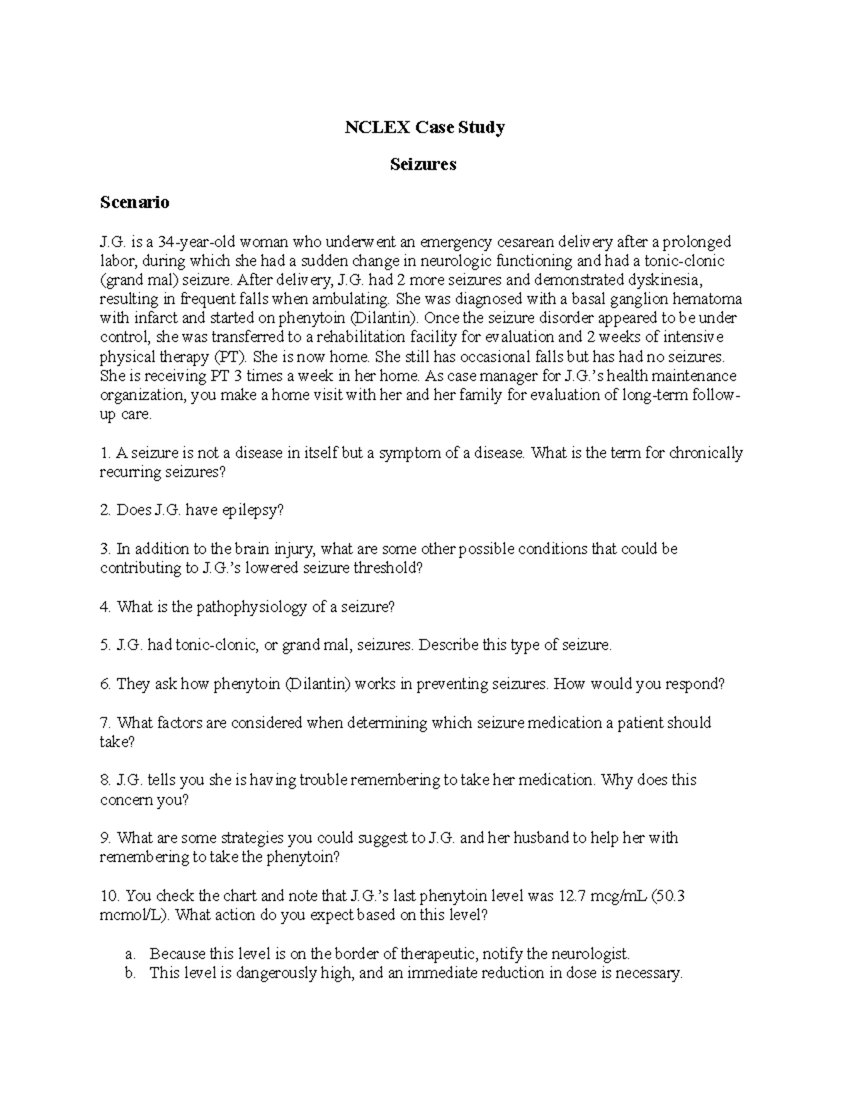 Seizures Case Study - NCLEX Case Study Seizures Scenario J. is a 34 ...