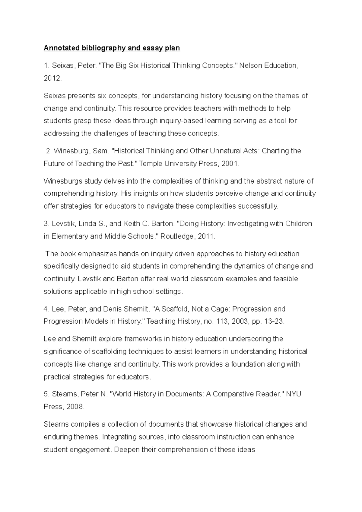 Jmh 8 august - SOURCES AND ESSAY PLAN - Annotated bibliography and ...