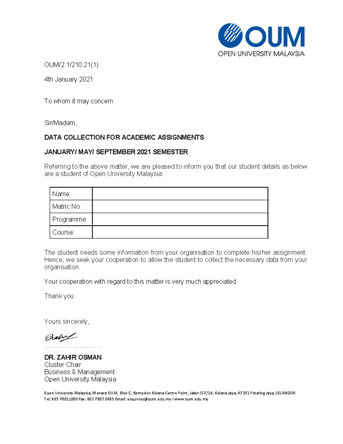 DATA Collection FOR Academic Assignments - OUM/2.1/210(1) 4th January ...