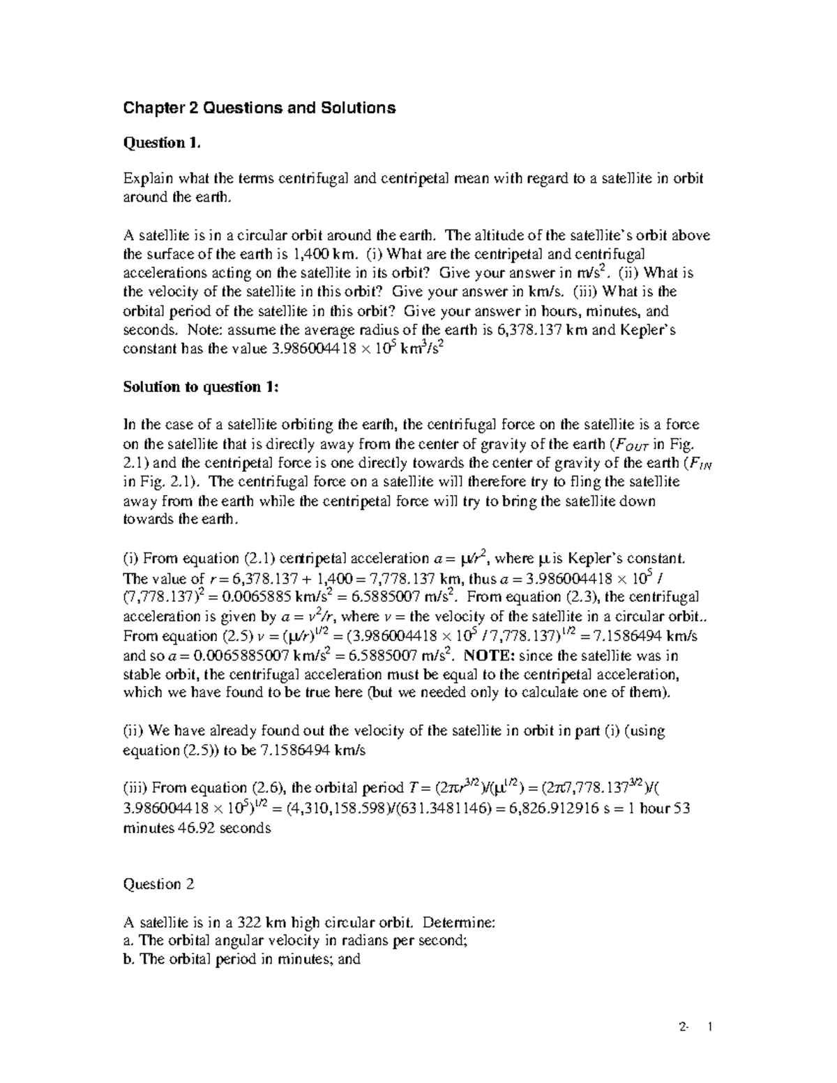 Chapter 2 problems - satellite problem - Chapter 2 Questions and Solutions Question 1. Explain ...