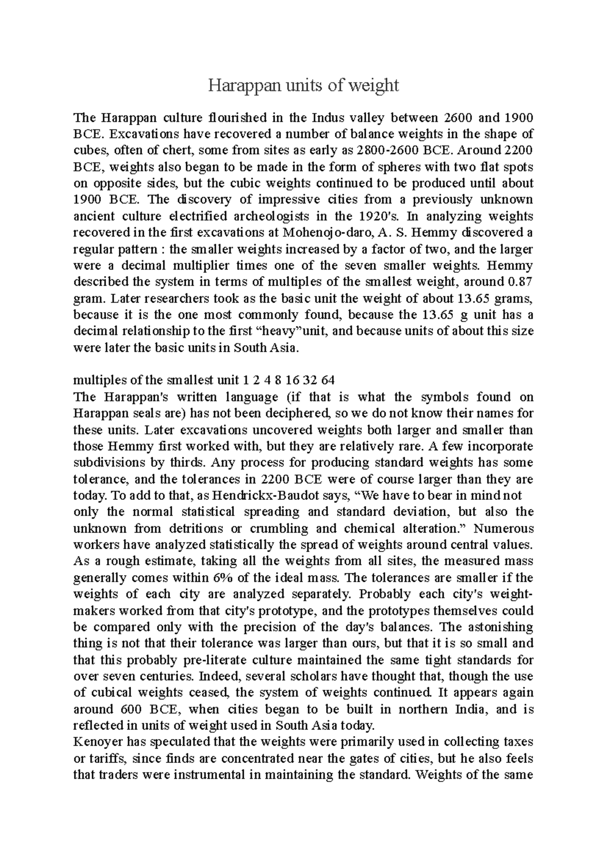 Harappan units of weight - Excavations have recovered a number of ...