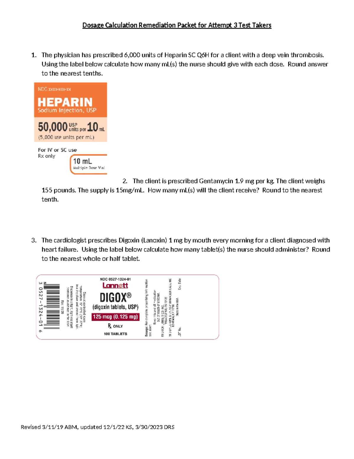Dosage Calculation Remediation Packet for attempt 3 - 1. The physician ...