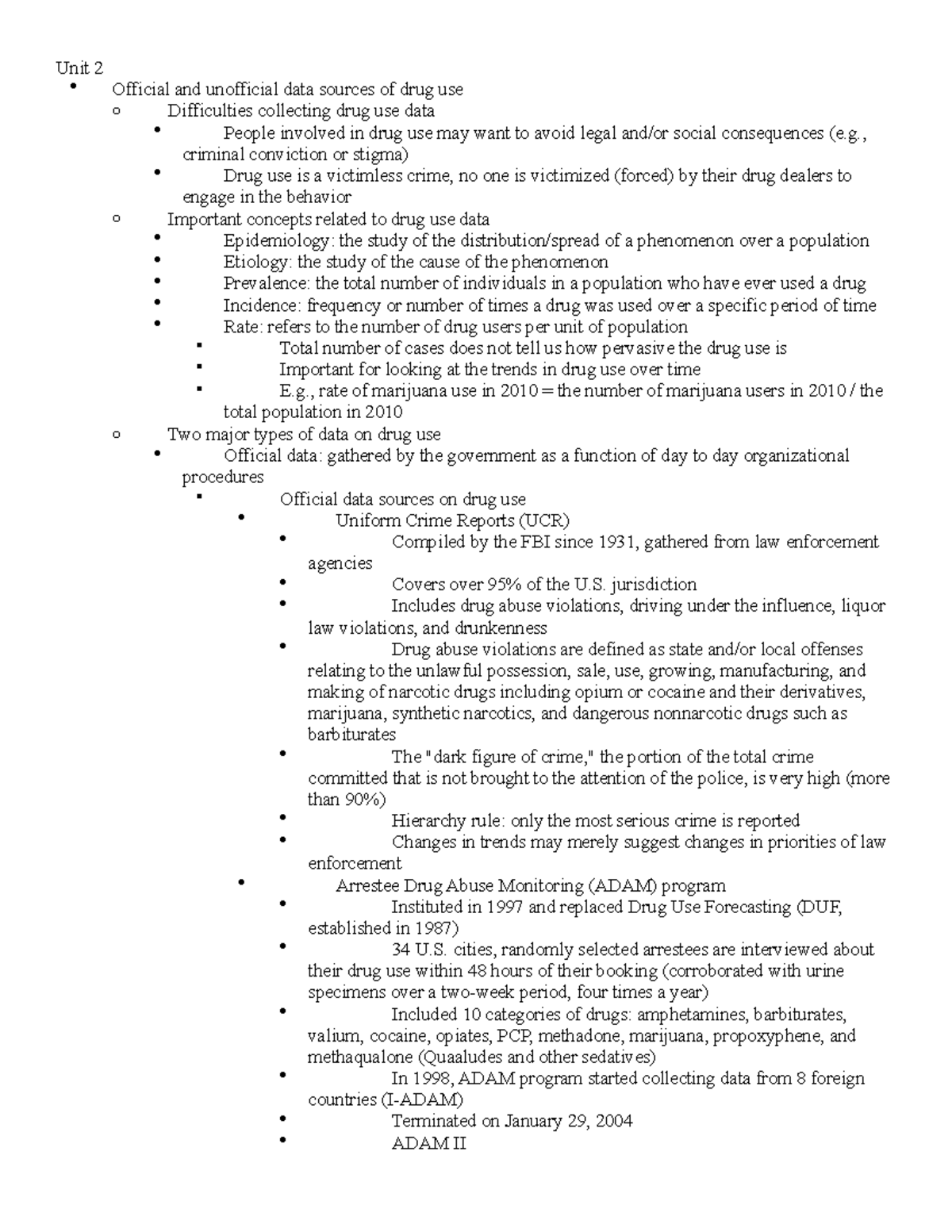 Unit 2 - Official and unofficial data sources of drug use, demographic ...