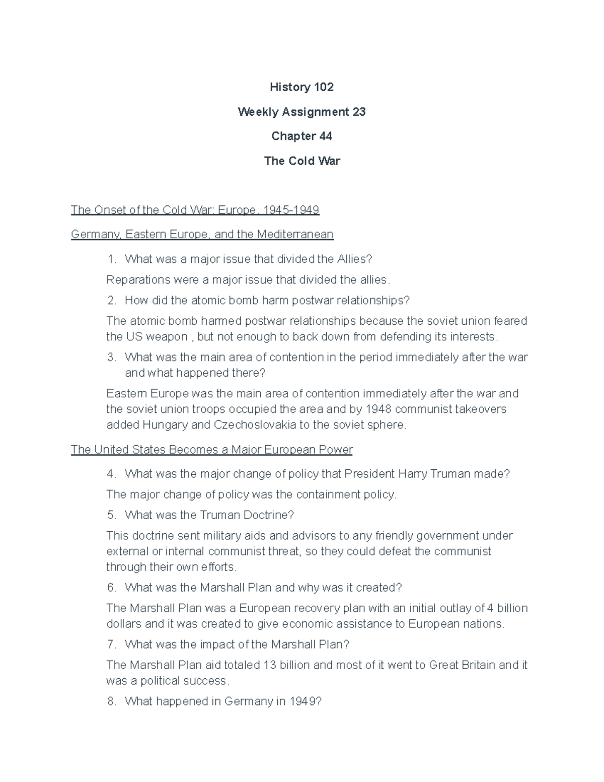 History 102 chapter 44 - Weekly Questions - History 102 Weekly ...