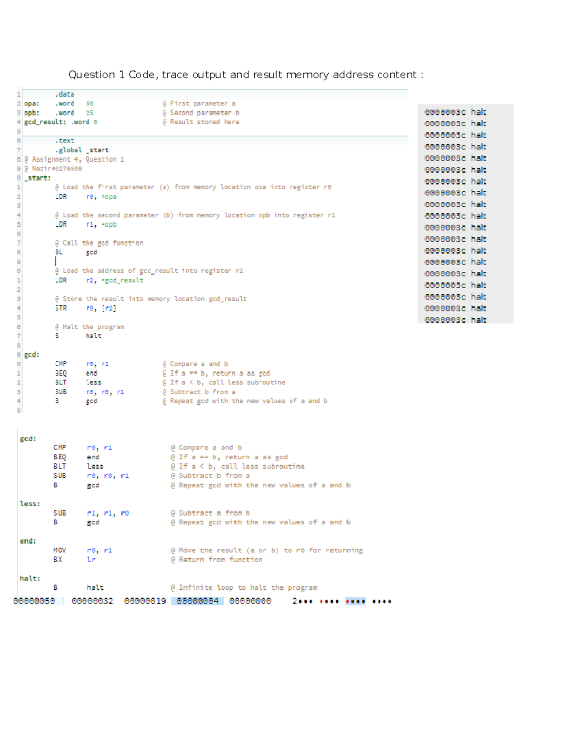Coen 311 as - INF1120 - Question 1 Code, trace output and result memory address content ...