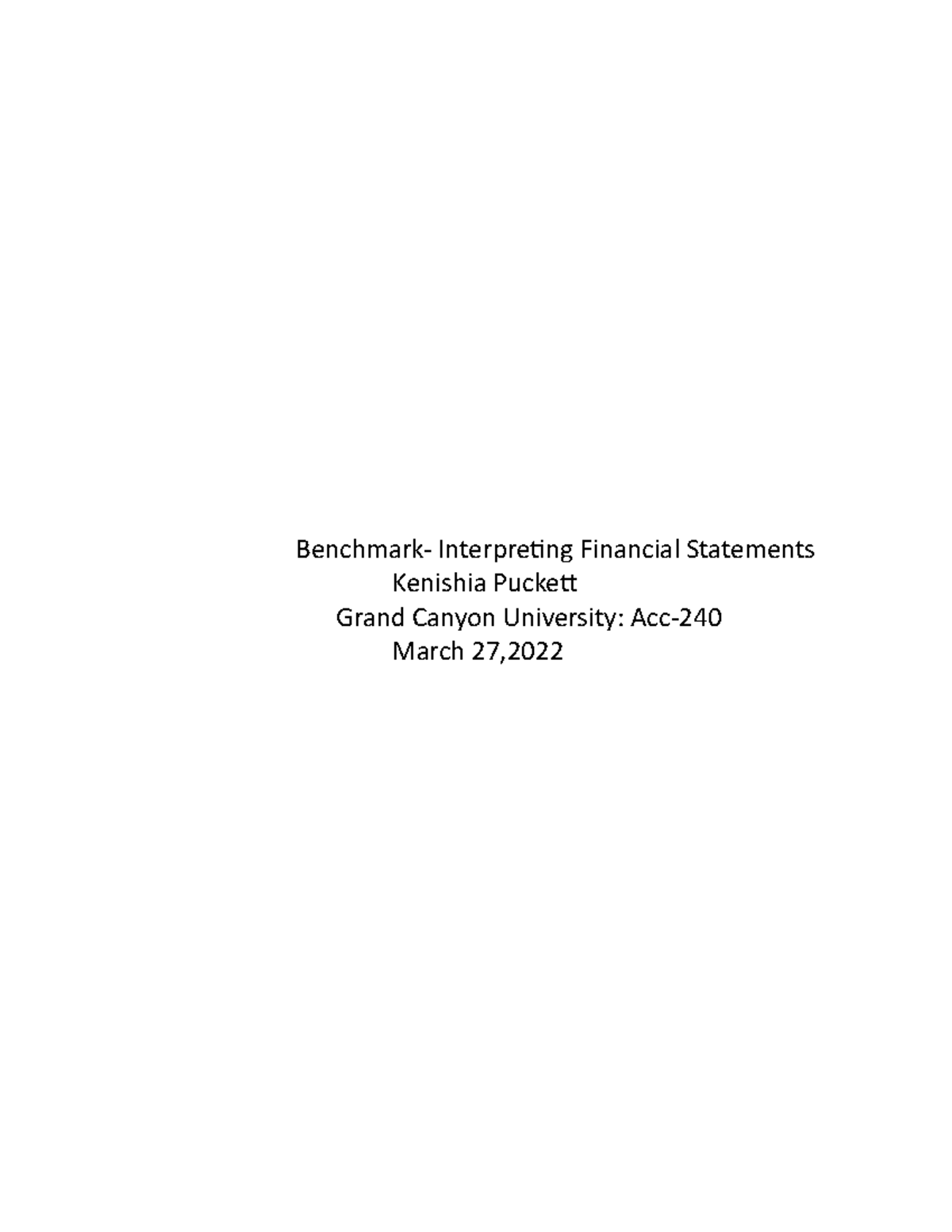 Benchmark 2 - Great information about the subject - Benchmark- Interpreting Financial Statements ...