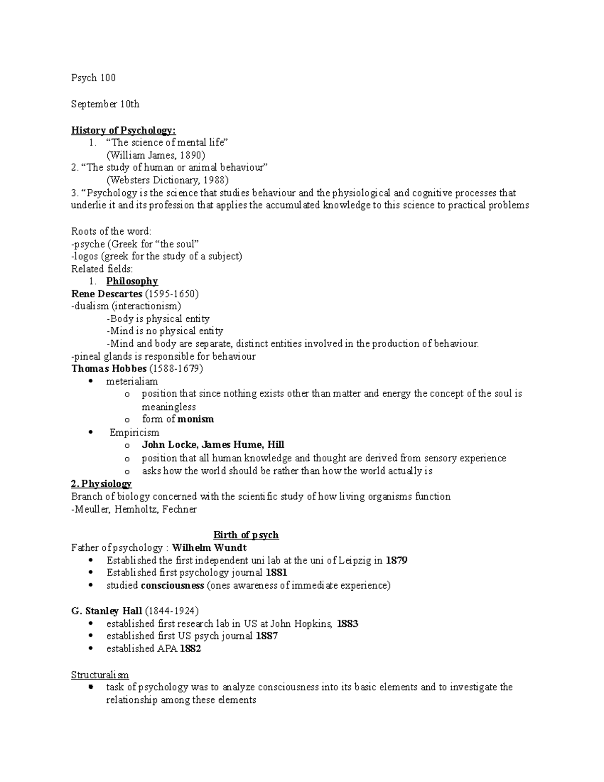 Psych 100 - Lecture notes 1-10 - Psych 100 September 10th History of ...