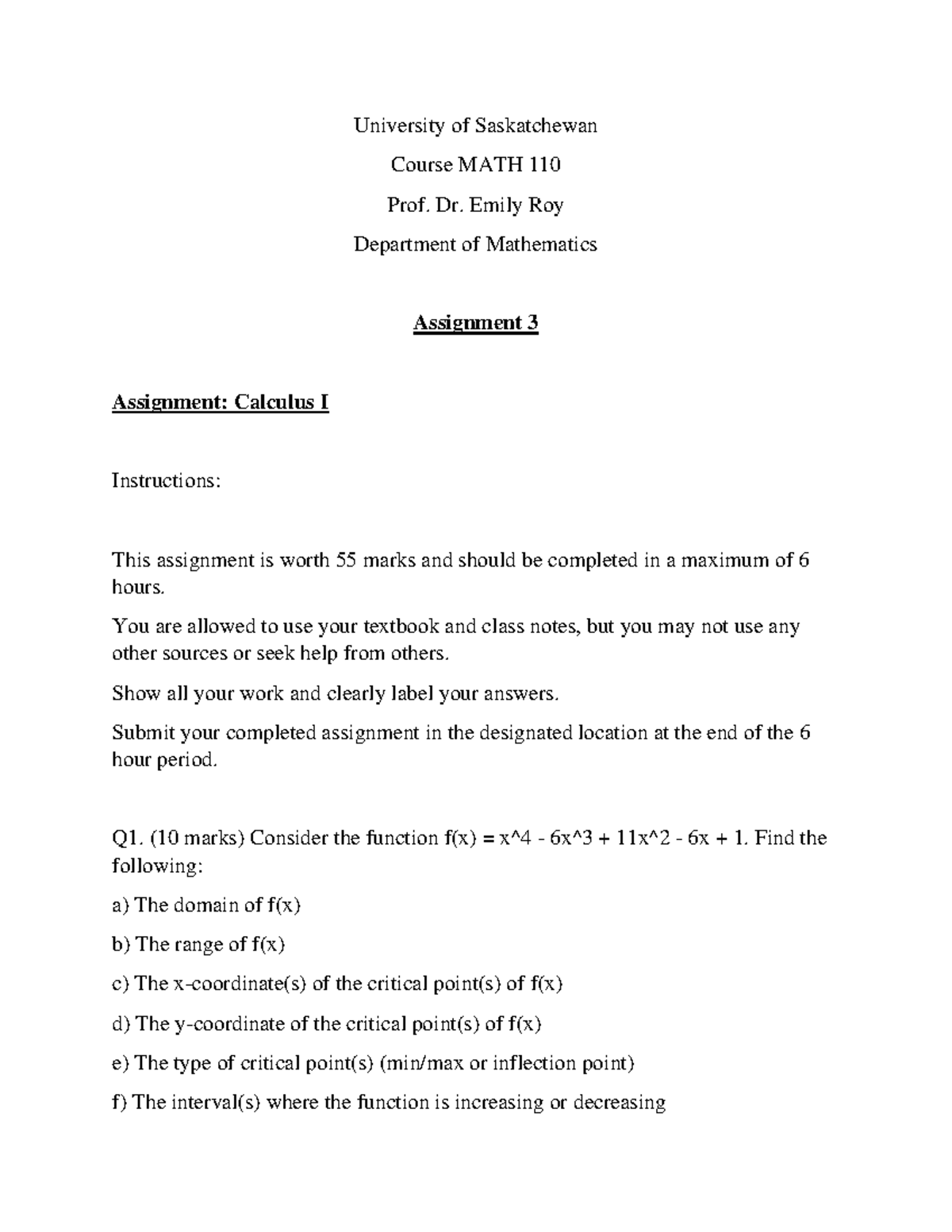 Assignmnet 3 MATH 110 - Assignment 3 MATH 110 - University of ...