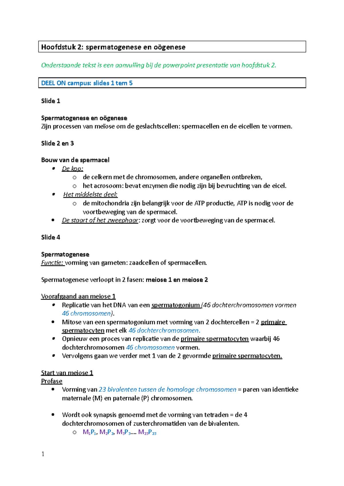 Hoofdstuk 2 aanvullingen genetica ergo 2 - Hoofdstuk 2: spermatogenese ...