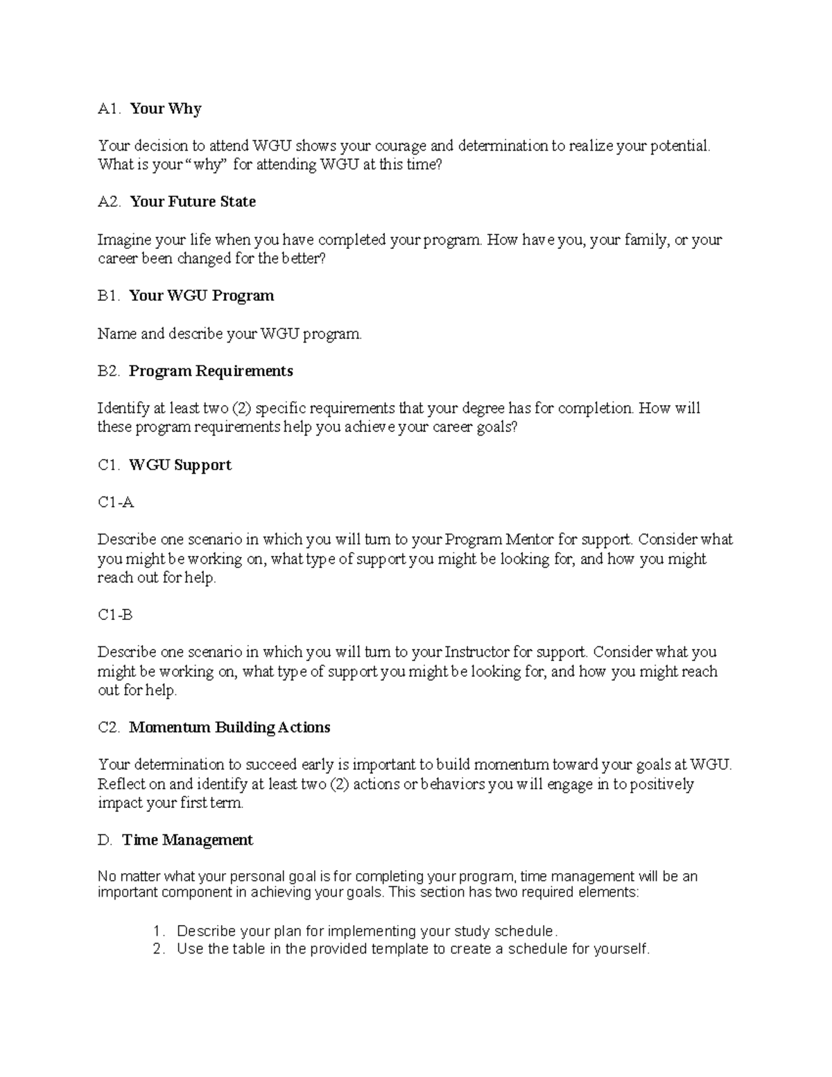Questions - A1. Your Why Your decision to attend WGU shows your courage ...