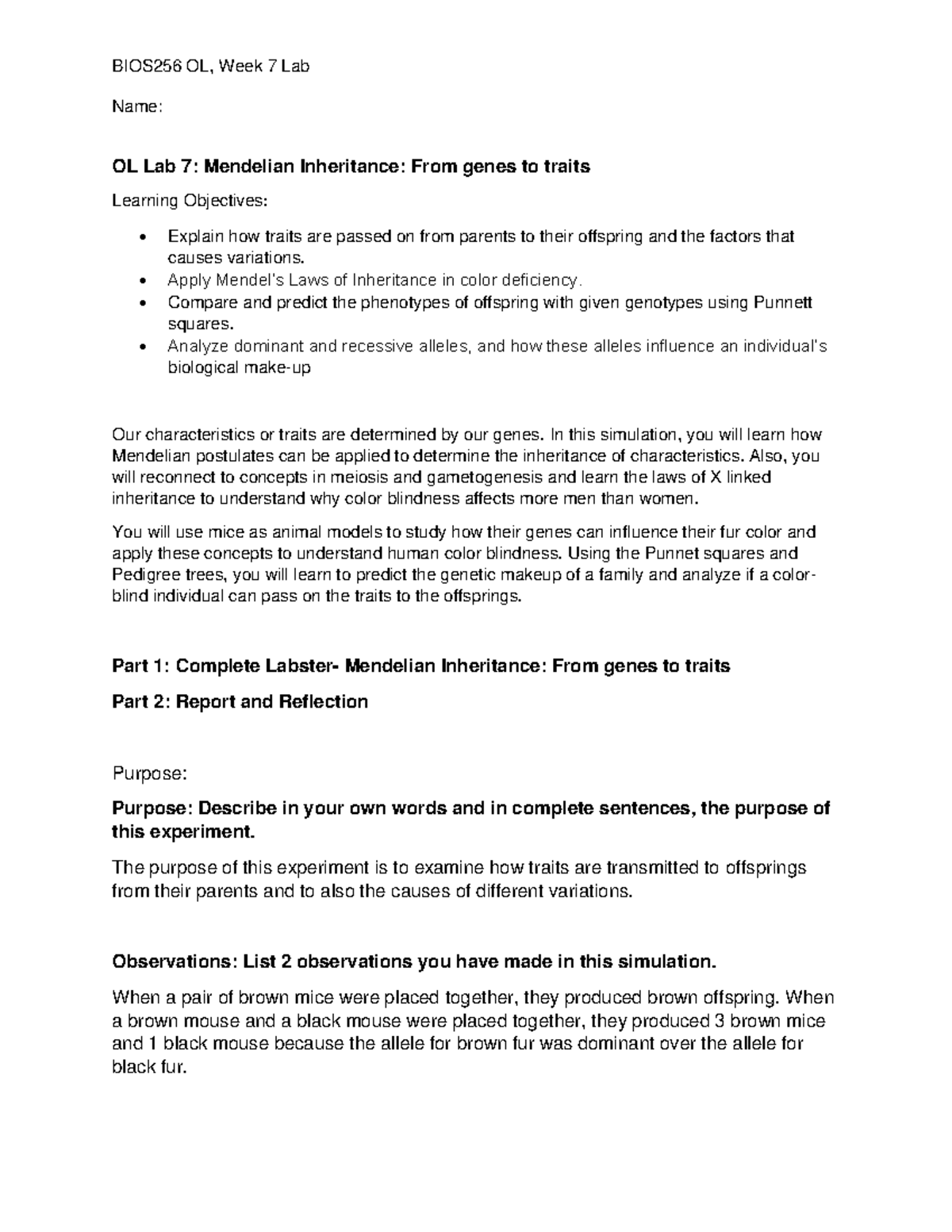 Final LABS BIOS256 Labs Week 7 lab - BIOS256 OL, Week 7 Lab Name: OL Lab 7: Mendelian ...