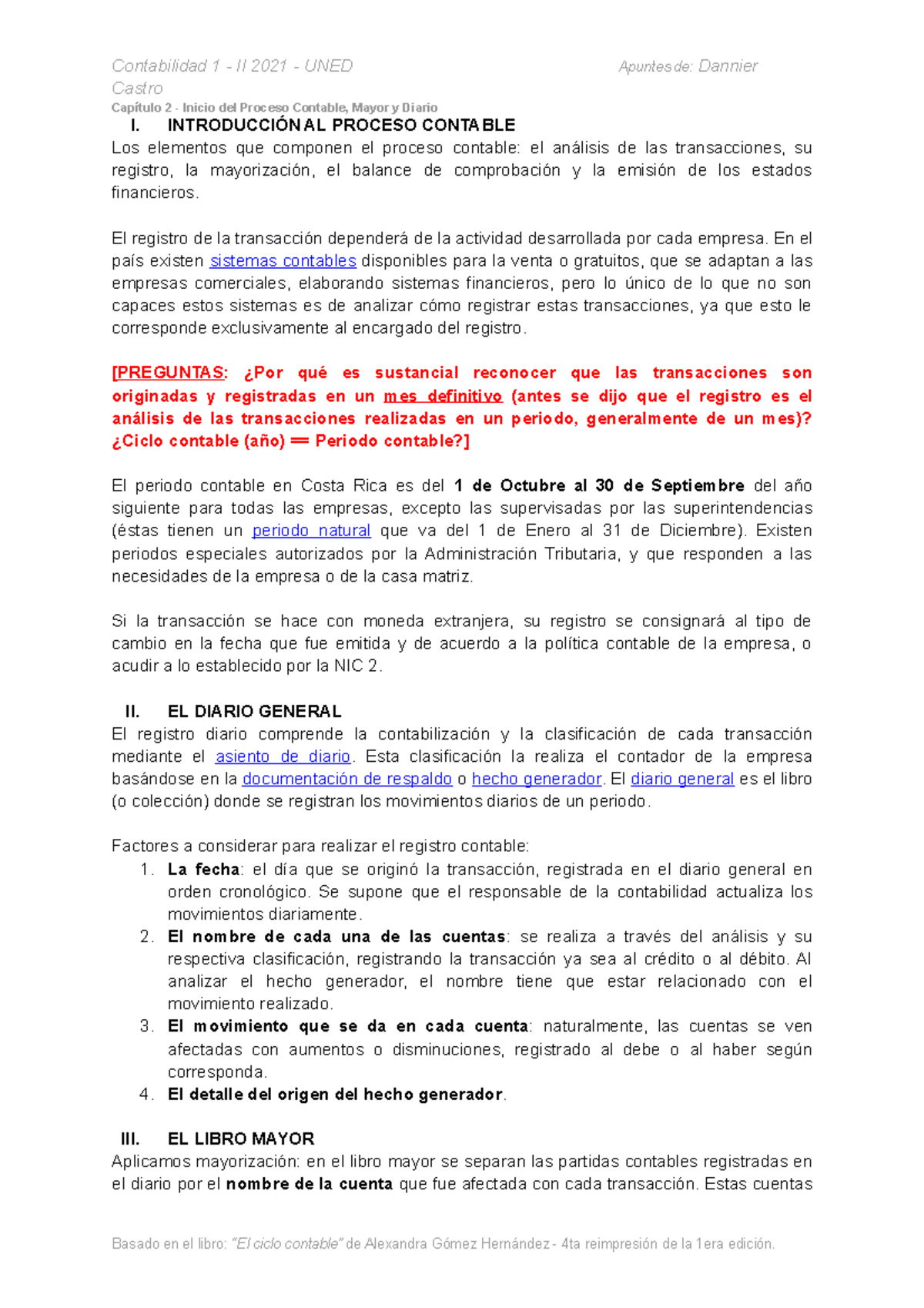 Capítulo 2 - Inicio del Proceso Contable, Mayor y Diario - Contabilidad 1 - II 2021 - UNED ...