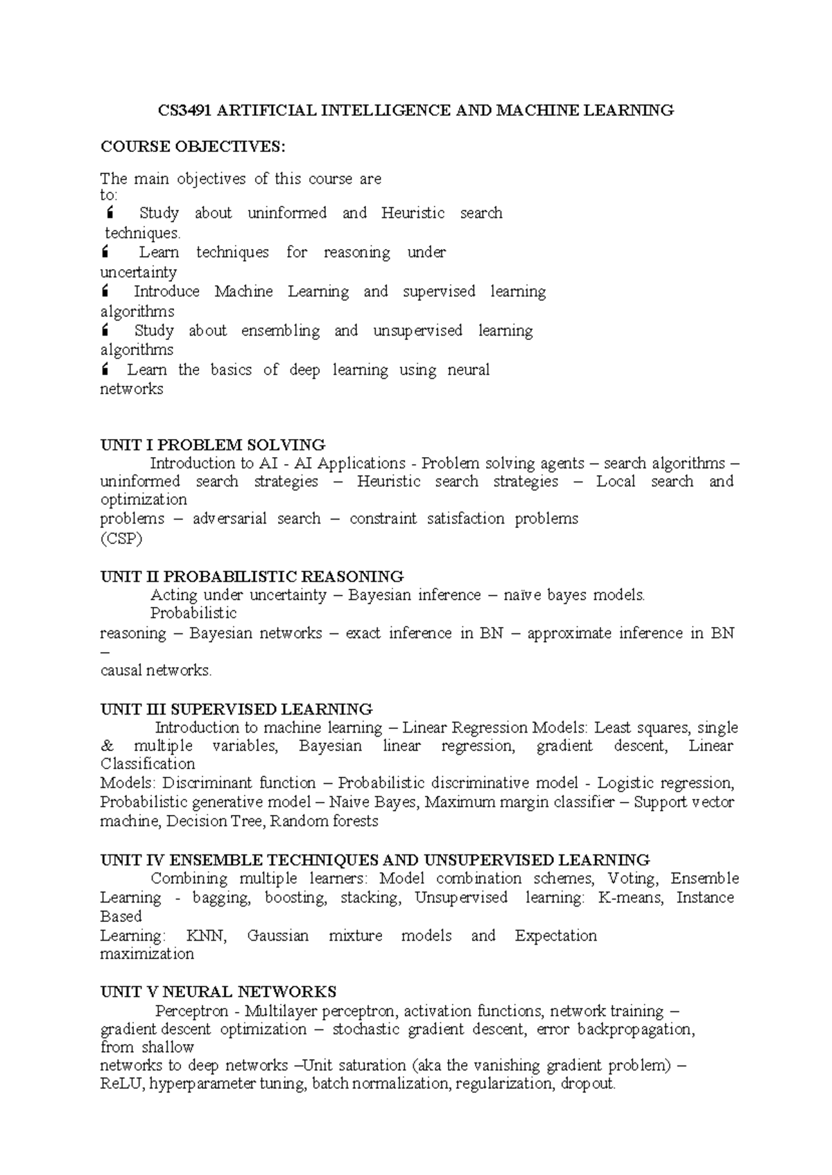 CS3491 AI & ML 2 Marks - CS3491 ARTIFICIAL INTELLIGENCE AND MACHINE LEARNING COURSE OBJECTIVES ...