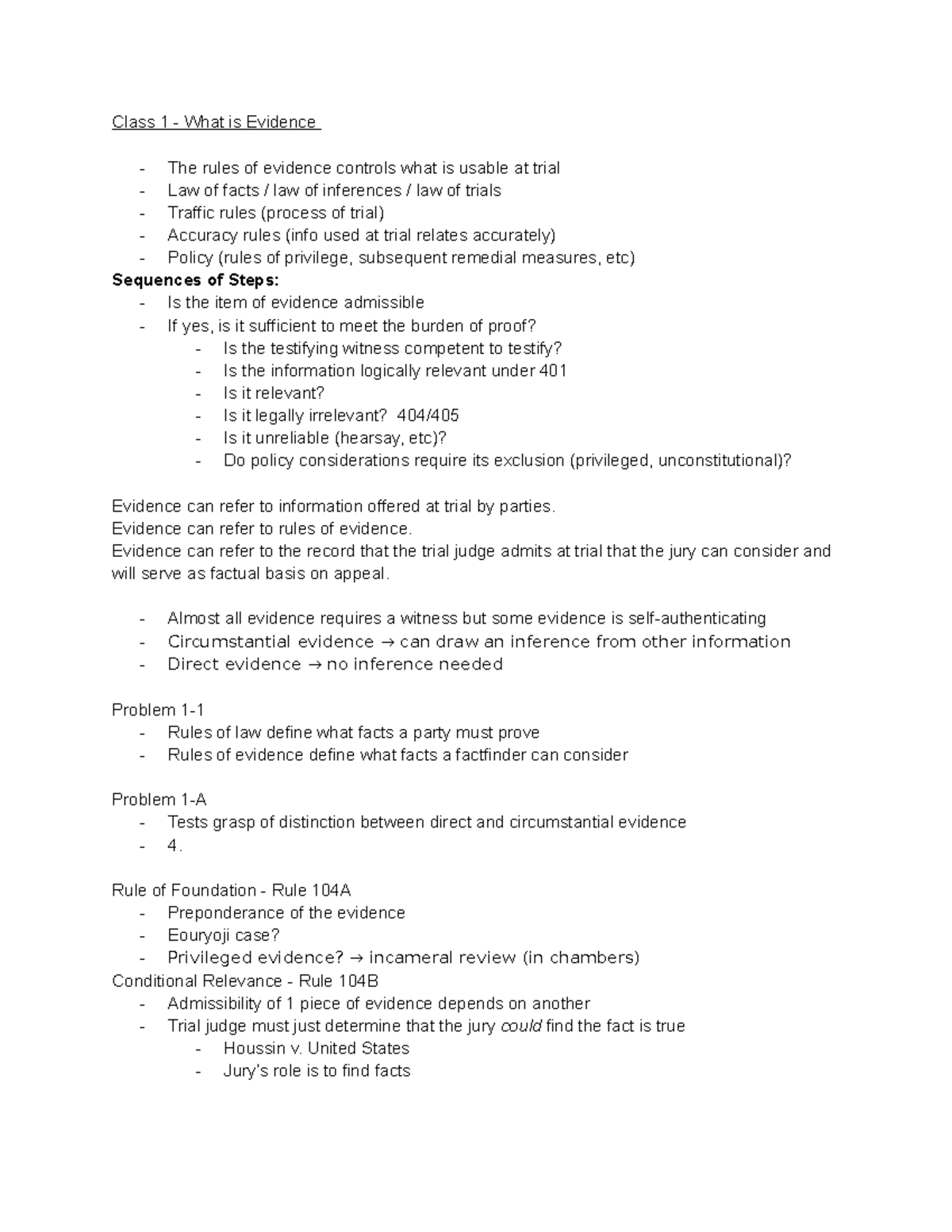Evidence Notes - n/a - Class 1 - What is Evidence The rules of evidence ...