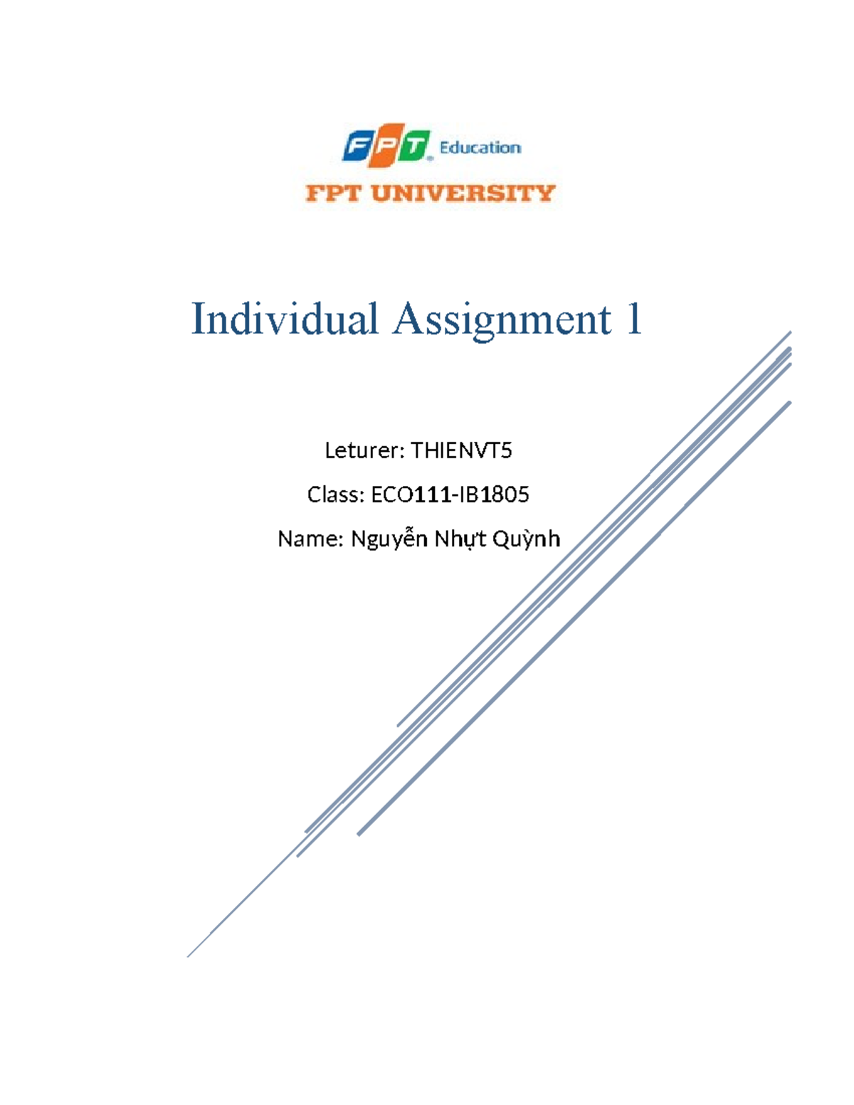 ECO111 - Summary Macro Economics - Individual Assignment 1 Leturer ...