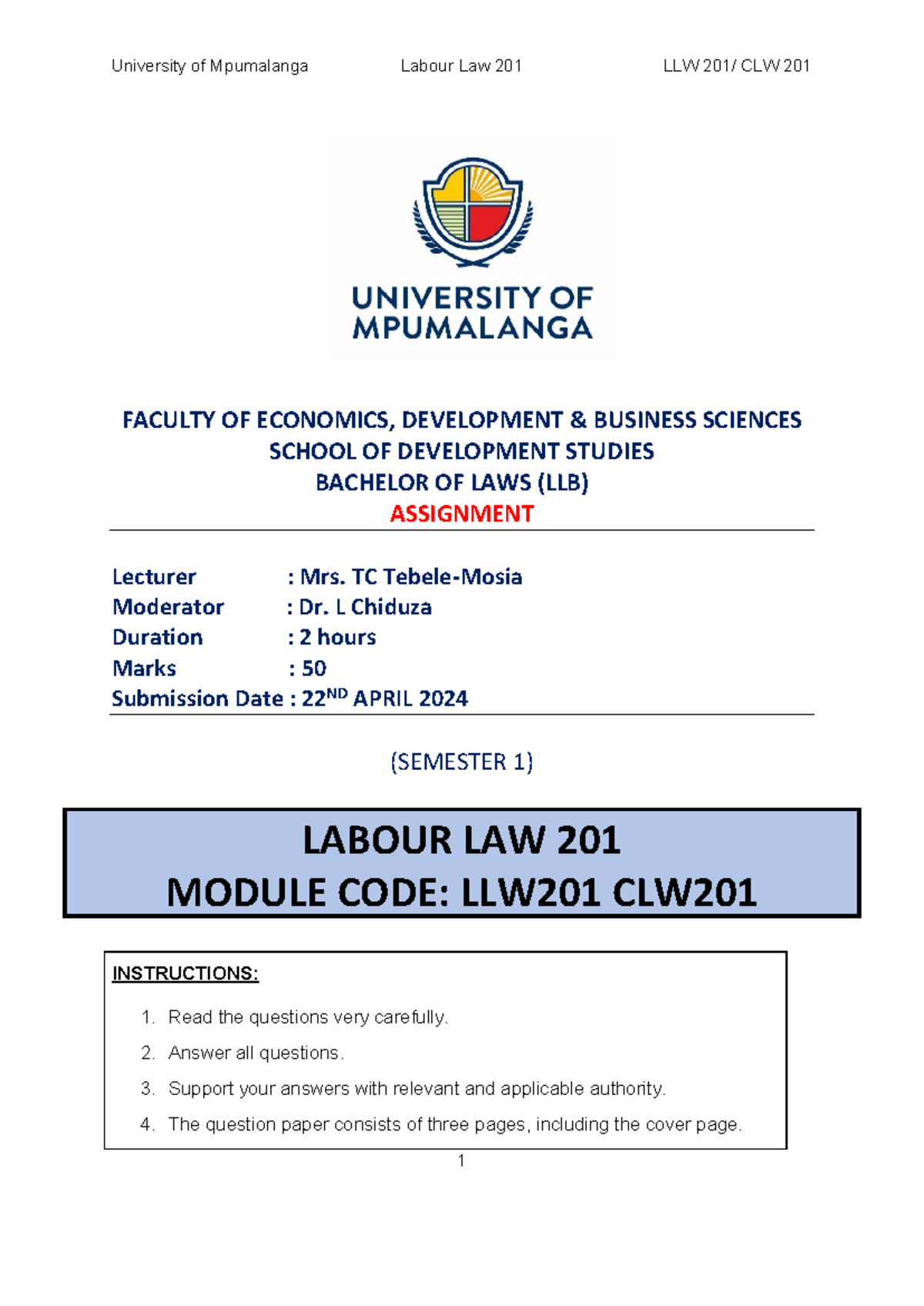 CLW 201 Assignment 22ND April 2024 - University of Mpumalanga Labour ...