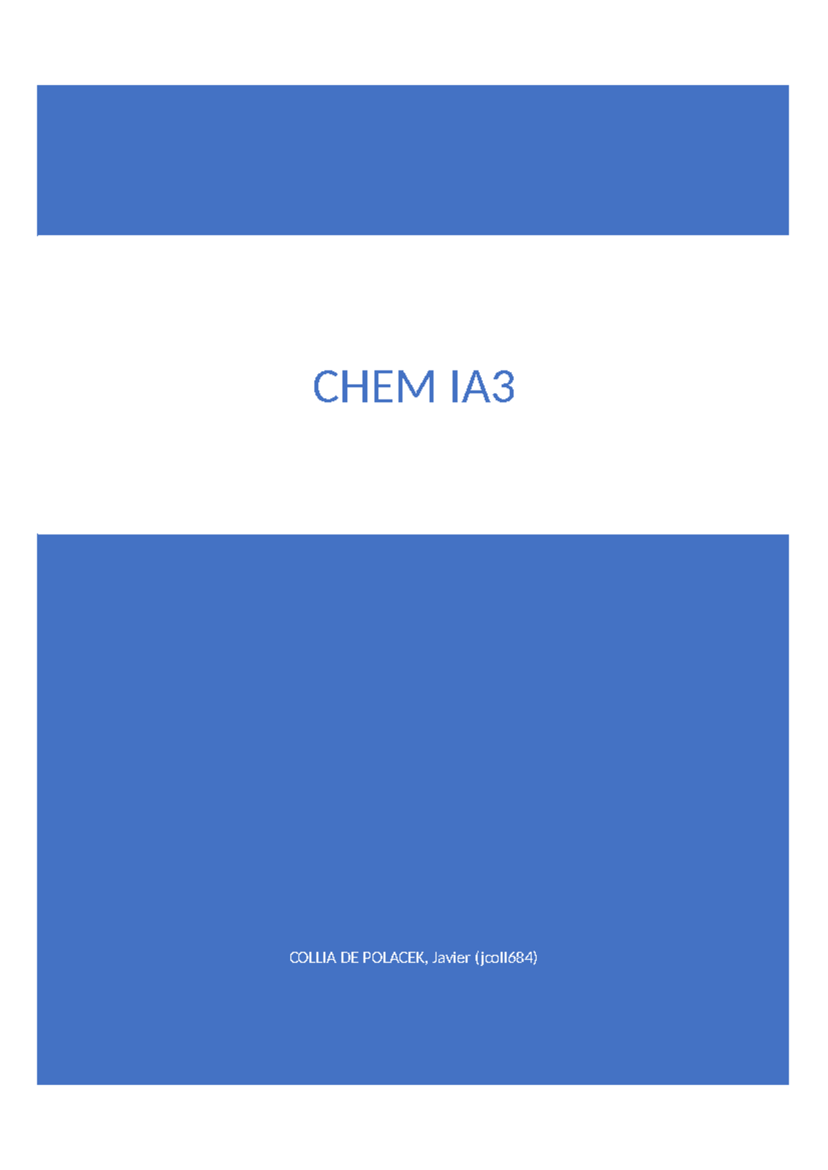 Chemistry IA3 final final - COLLIA DE POLACEK, Javier (jcoll684) CHEM ...