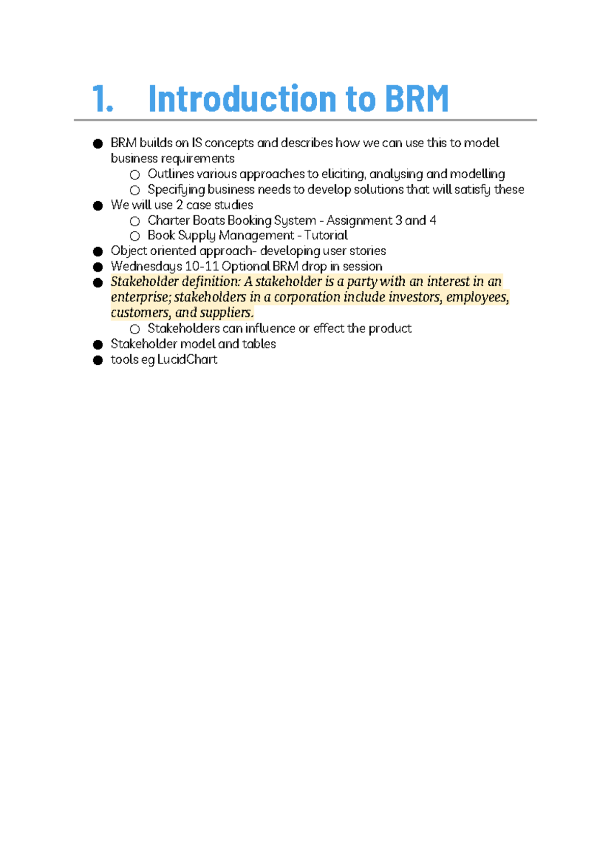 Week 1 notes - 1. Introduction to BRM BRM builds on IS concepts and ...