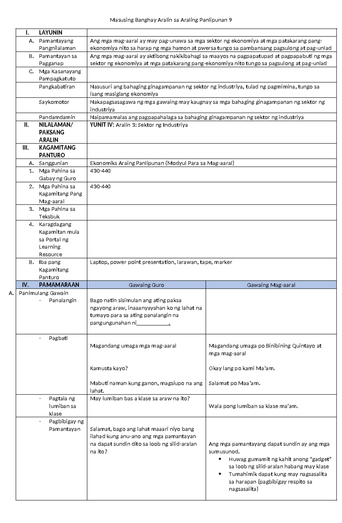 Masusing Banghay Aralin sa Araling Panlipunan 9 - LAYUNIN A. Pamantayang Pangnilalaman Ang mga ...