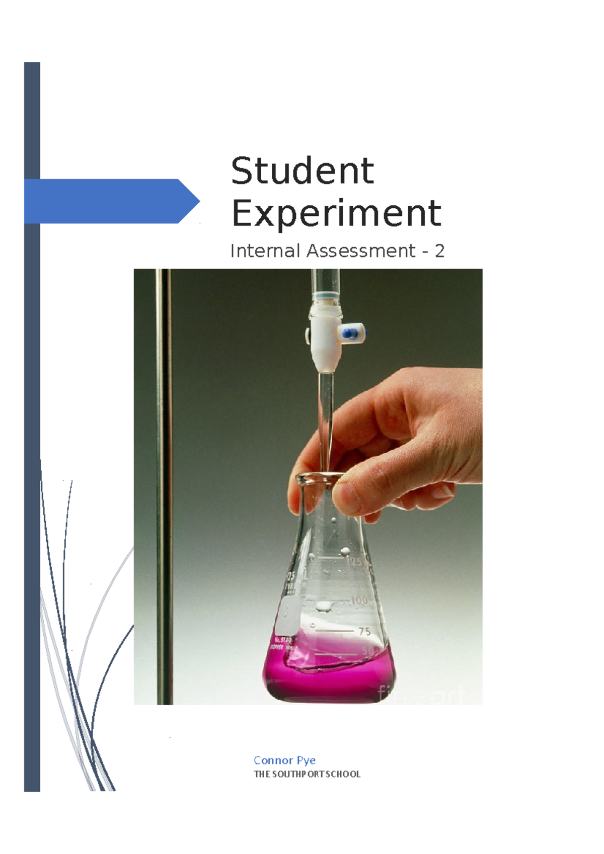Chemistry - IA2 Year 12 - Connor Pye THE SOUTHPORT SCHOOL Student ...