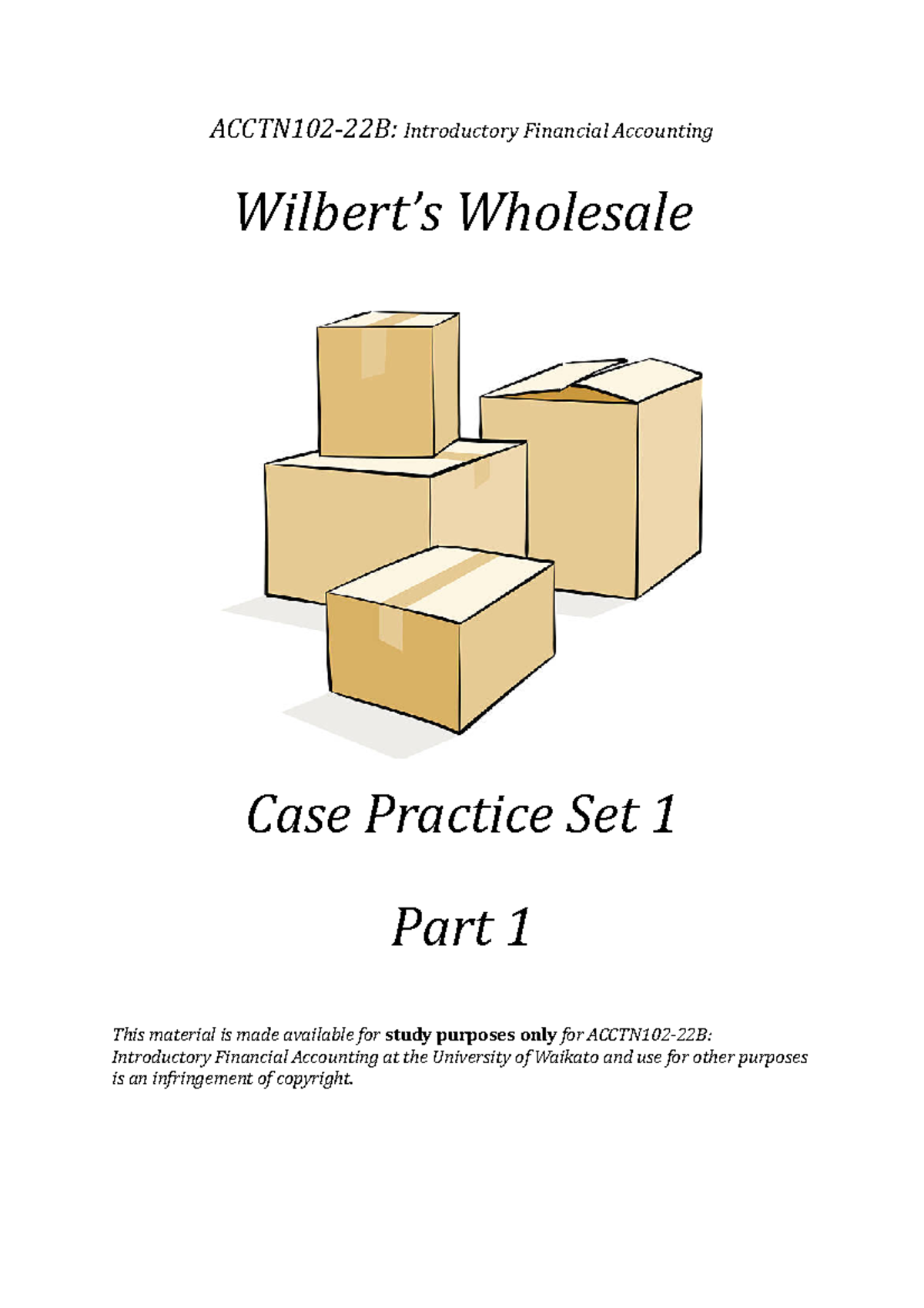 Wilberts Wholesale - here you go. - ACCTN102-22B: Introductory ...
