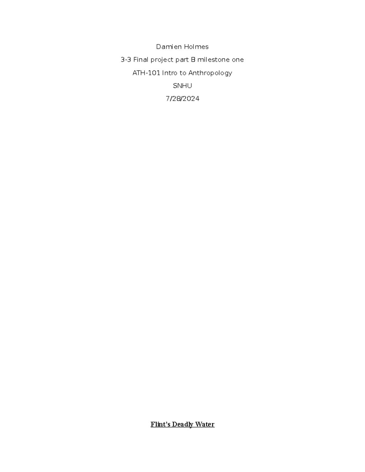 ATH 101 Final Project Part B Milestone One - Damien Holmes 3-3 Final ...