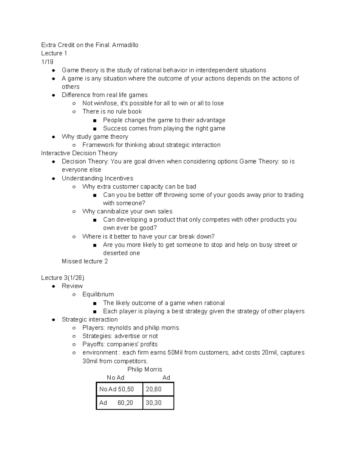 Game Theory Notes - Extra Credit on the Final: Armadillo Lecture 1 1 ...