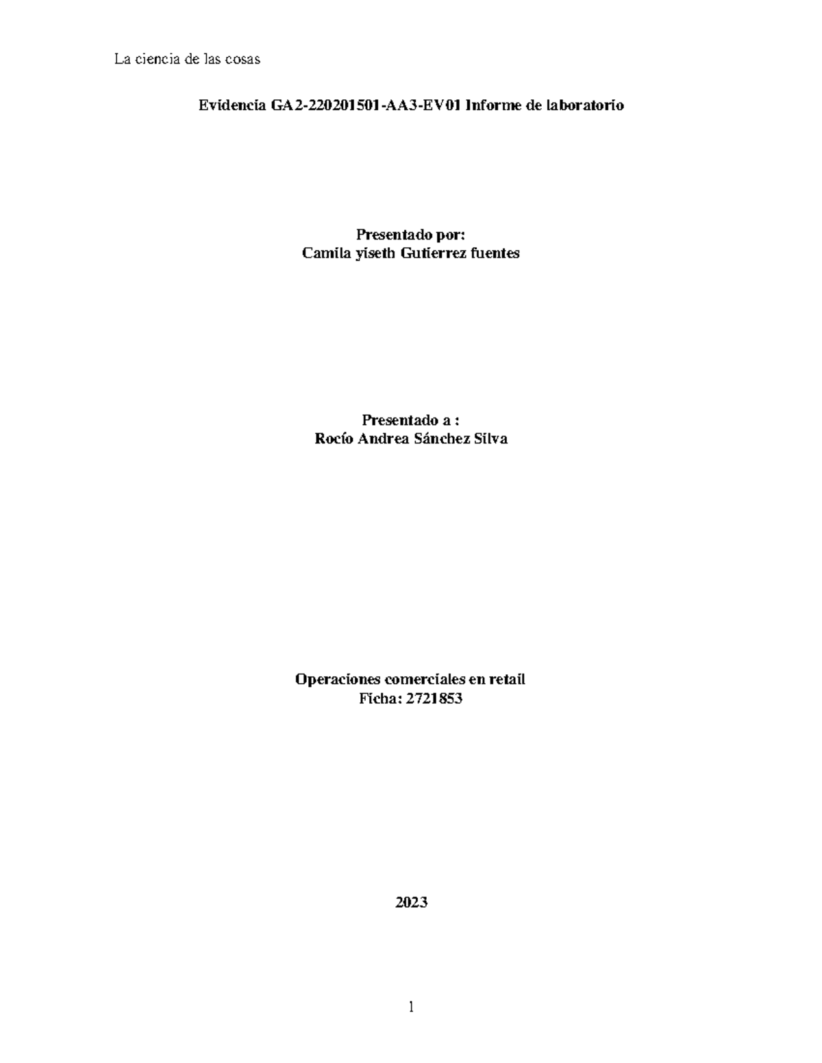 Informe de laboratorio^ - Evidencia GA2-220201501-AA3-EV01 Informe de ...