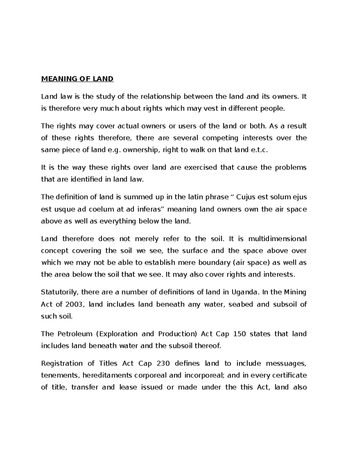 Meaning OF LAND 1 - good to read - MEANING OF LAND Land law is the ...