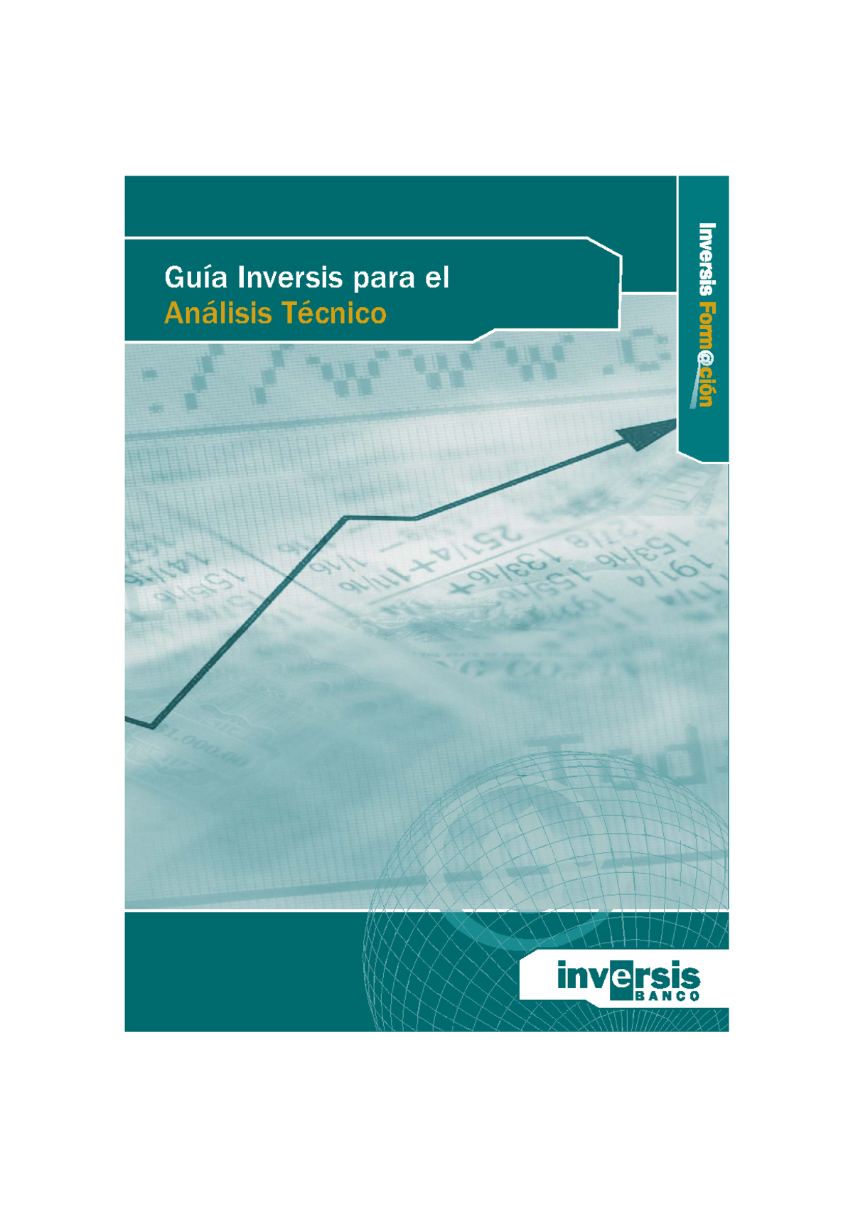 Guia inversis analisis tecnico - P ̃gina 1 C M Y CM MY CY CMY K Guía ...