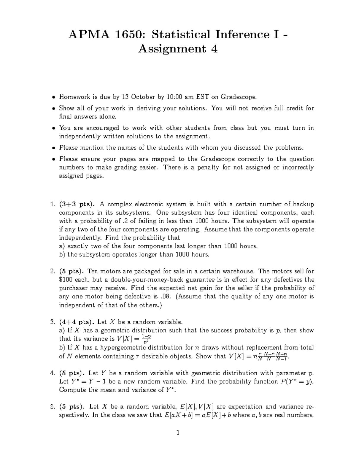 AS4 - Practice material - APMA 1650: Statistical Inference I - Assignment 4 Homework is due by ...