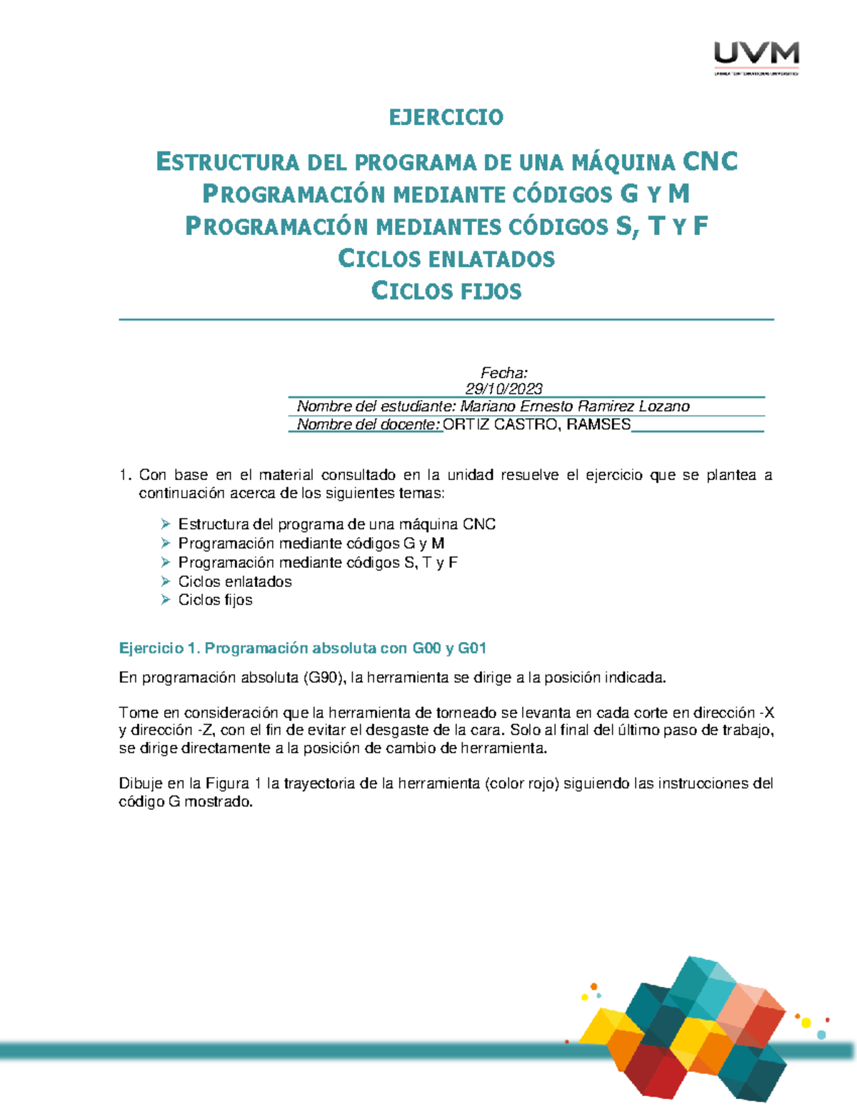 A9 RLME - ddd - EJERCICIO ESTRUCTURA DEL PROGRAMA DE UNA MÁQUINA CNC PROGRAMACIÓN MEDIANTE ...