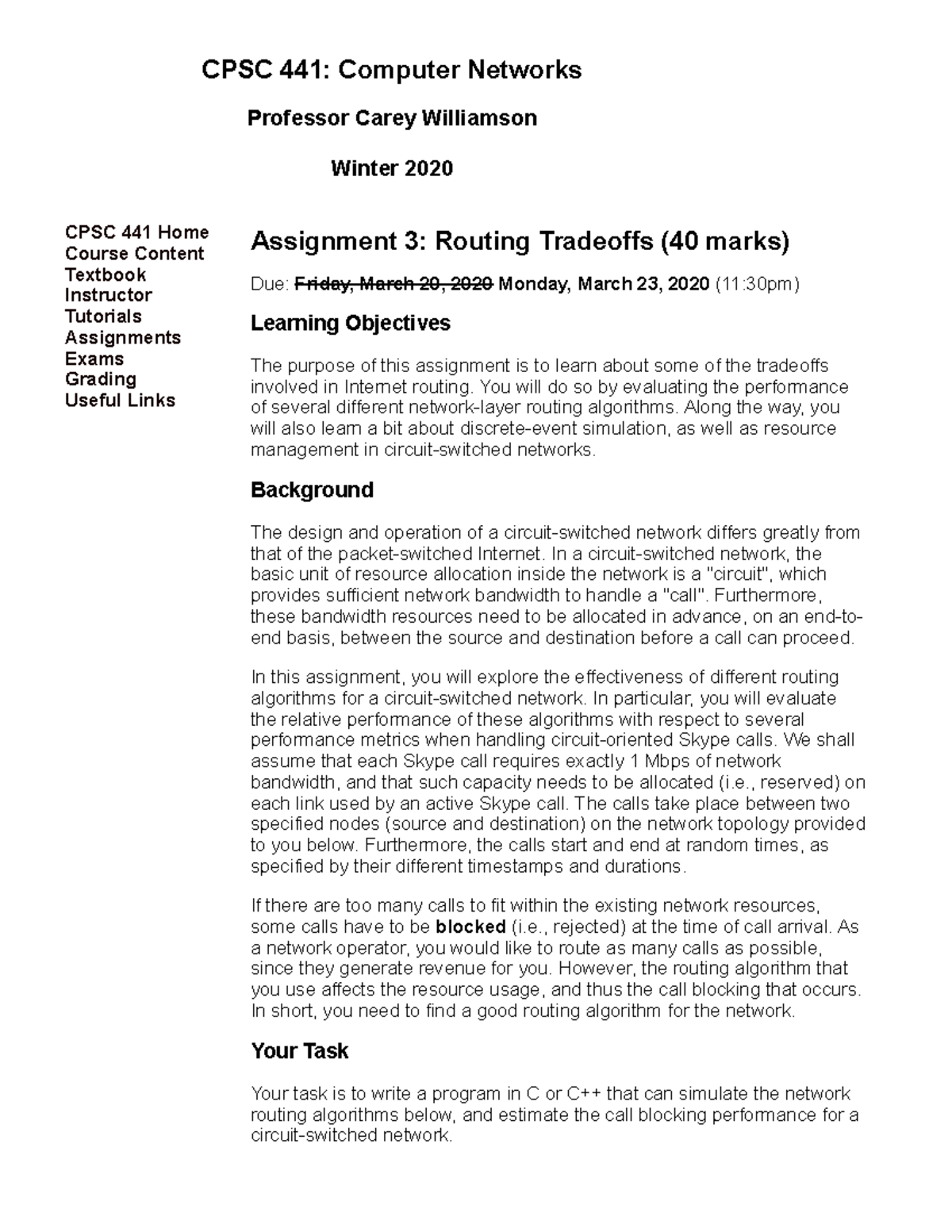 CPSC 441 Assignment 3 - CPSC 441: Computer Networks Professor Carey Williamson Winter 2020 CPSC ...