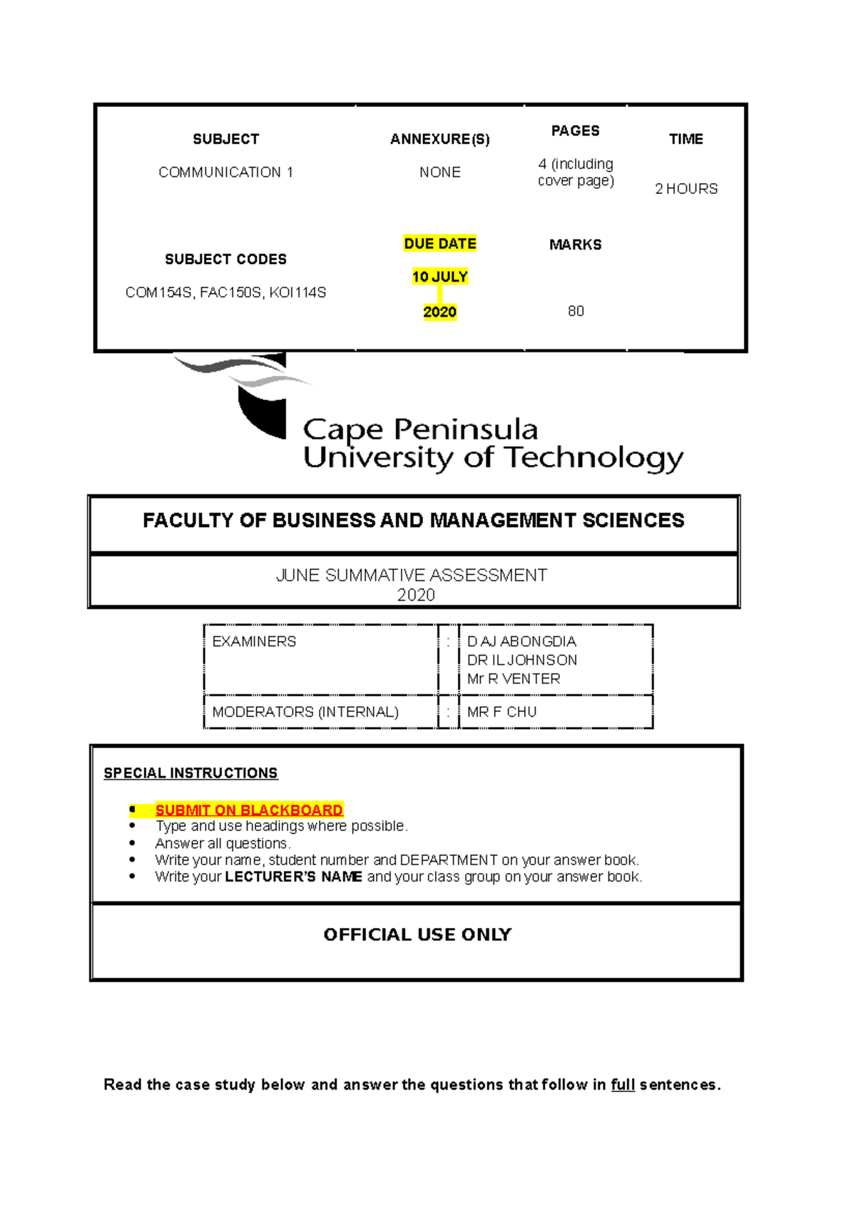 JULY 2020 Communication Exams - SUBJECT COMMUNICATION 1 ANNEXURE(S ...