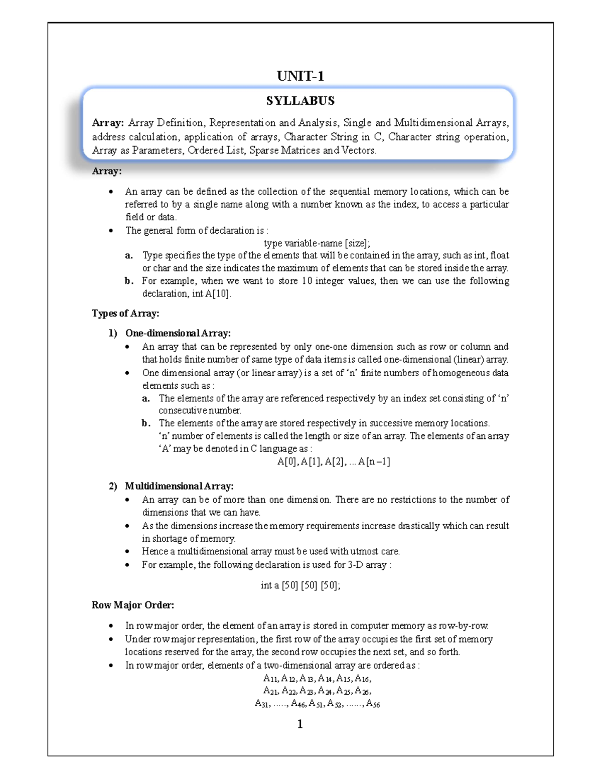 DS Unit1 Array - UNIT- SYLLABUS Array: Array Definition, Representation and Analysis, Single and ...