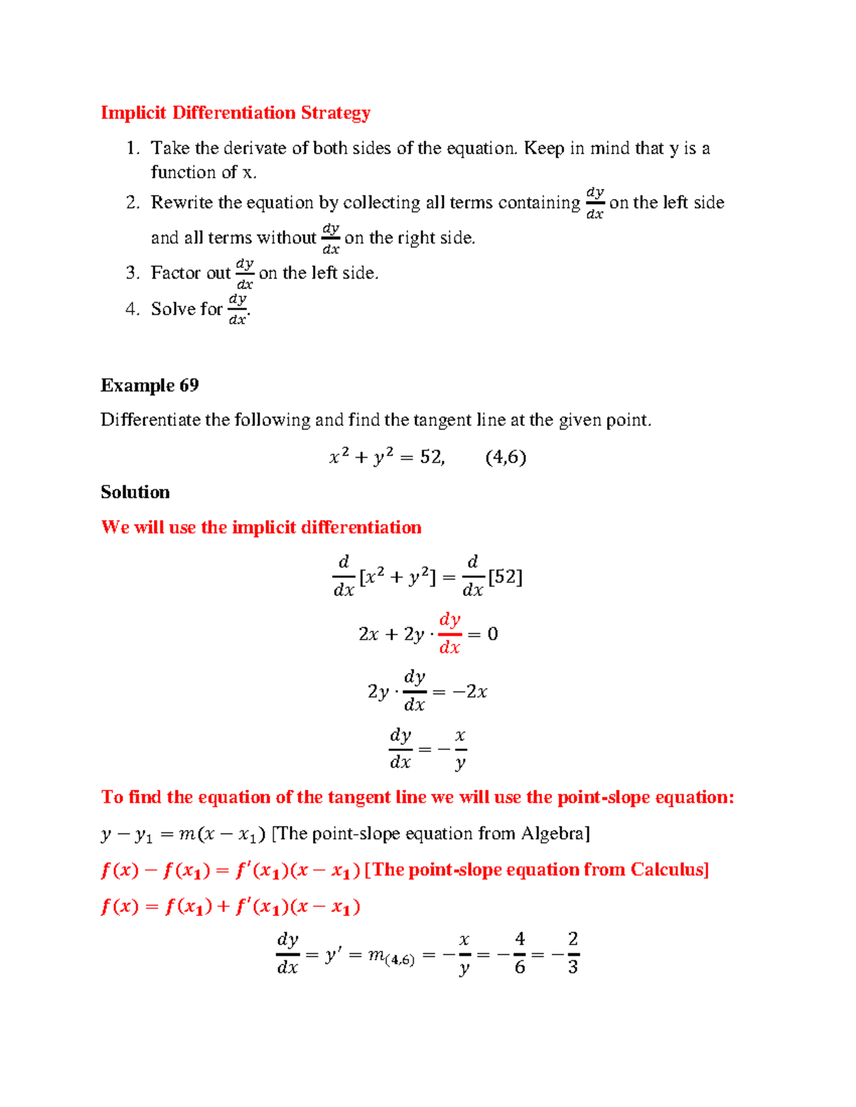 3.8 Implicit Differentiation Part 1 - Implicit Differentiation Strategy Take the derivate of ...