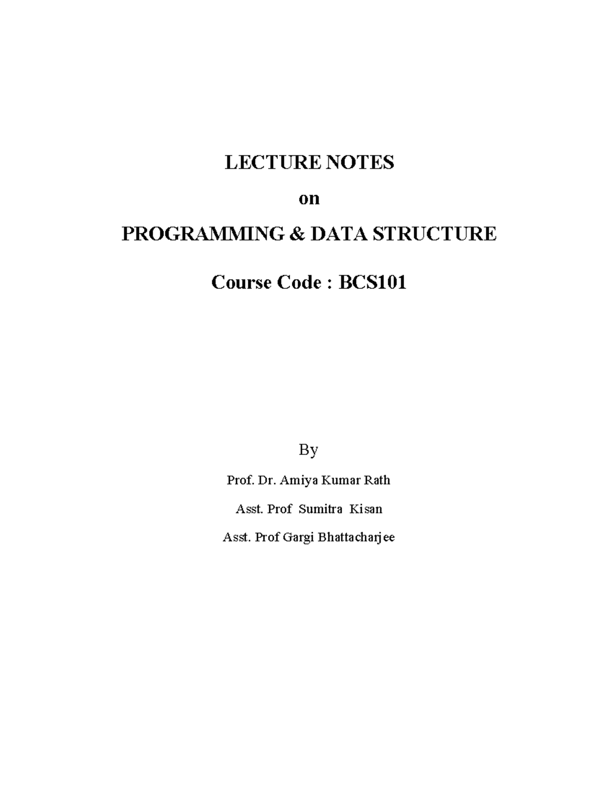 Lecture 1422486950 - LECTURE NOTES on PROGRAMMING & DATA STRUCTURE ...