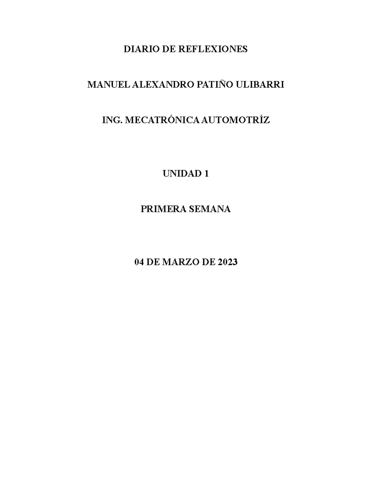 Diario DE Reflexion - DIARIO DE REFLEXIONES MANUEL ALEXANDRO PATIÑO ...