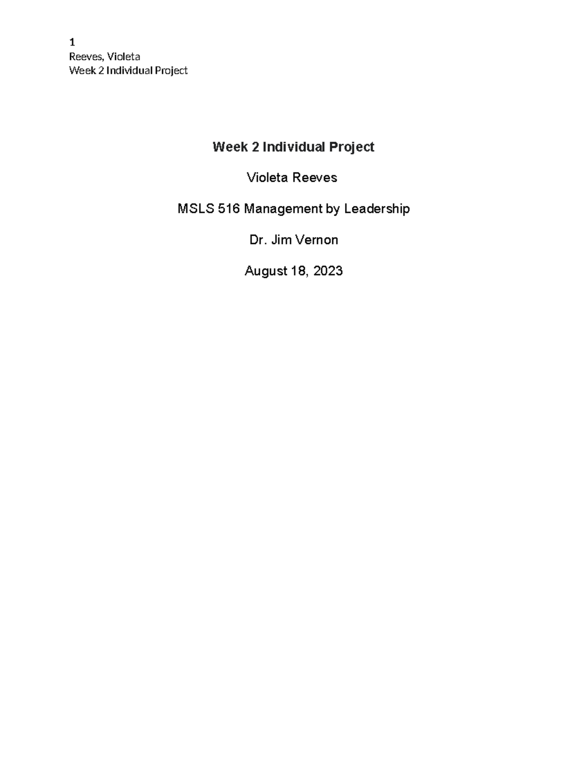 516 Week 2 Individual Project - Reeves, Violeta Week 2 Individual ...