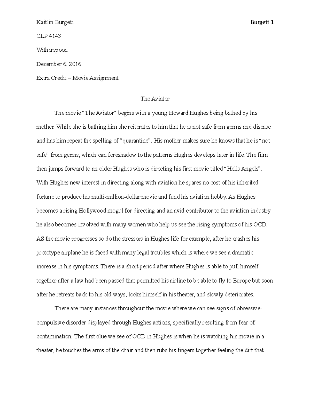 Extra Credit Movie Assignment - Burgett 1 Kaitlin Burgett CLP 4143 ...