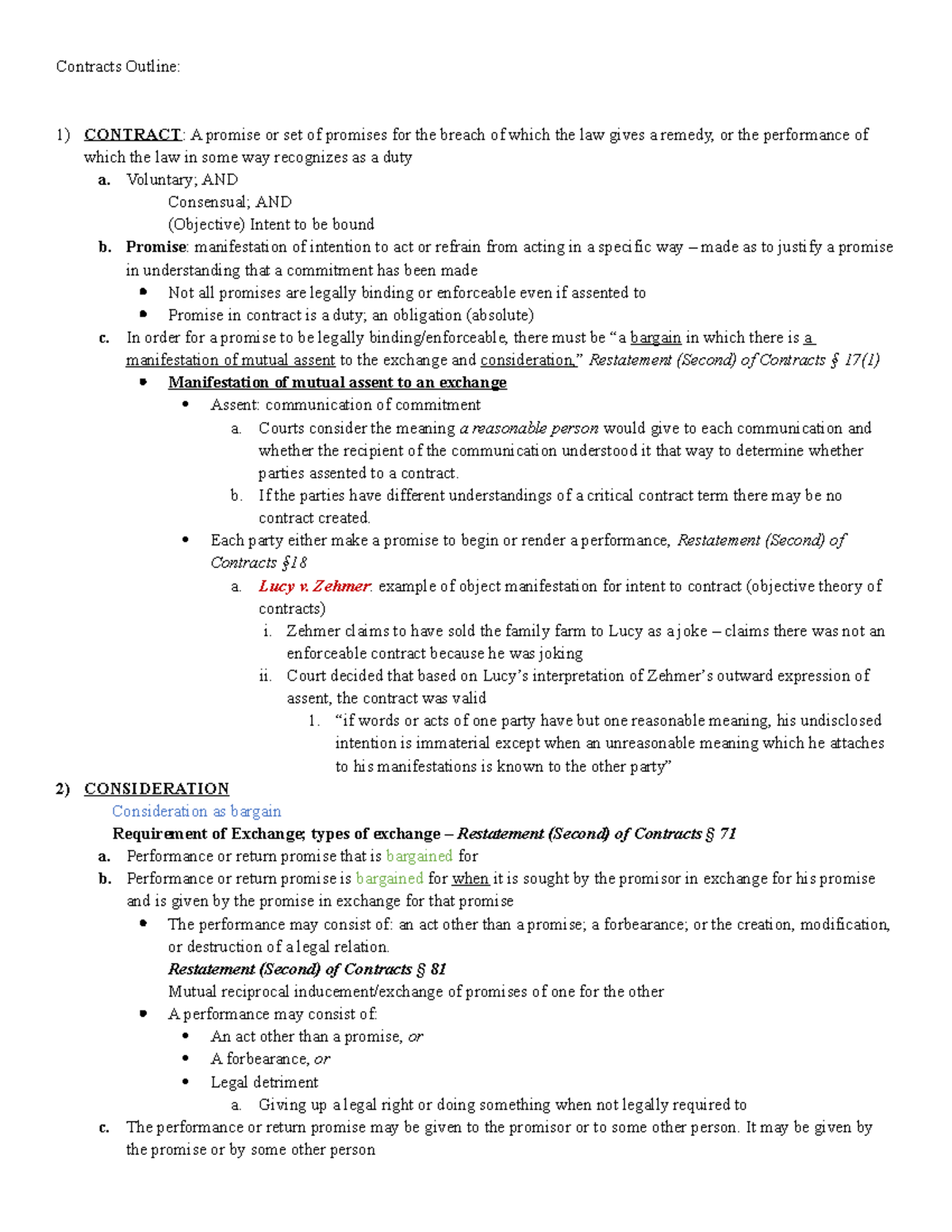 Contracts Outline - Contracts Outline: CONTRACT: A promise or set of promises for the breach of ...