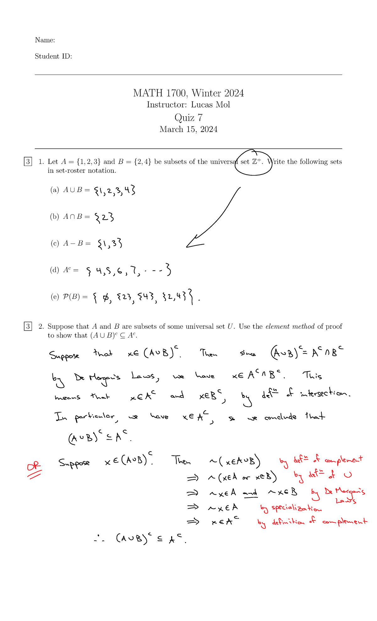 Quiz 7 Version 1 Solutions - Math 1701 - Name: Student ID: MATH 1700 ...