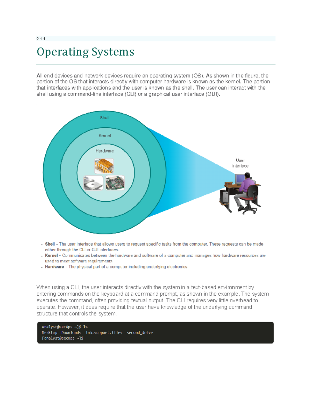 2.1.1 Operating Systems - 2. Operating Systems All end devices and ...